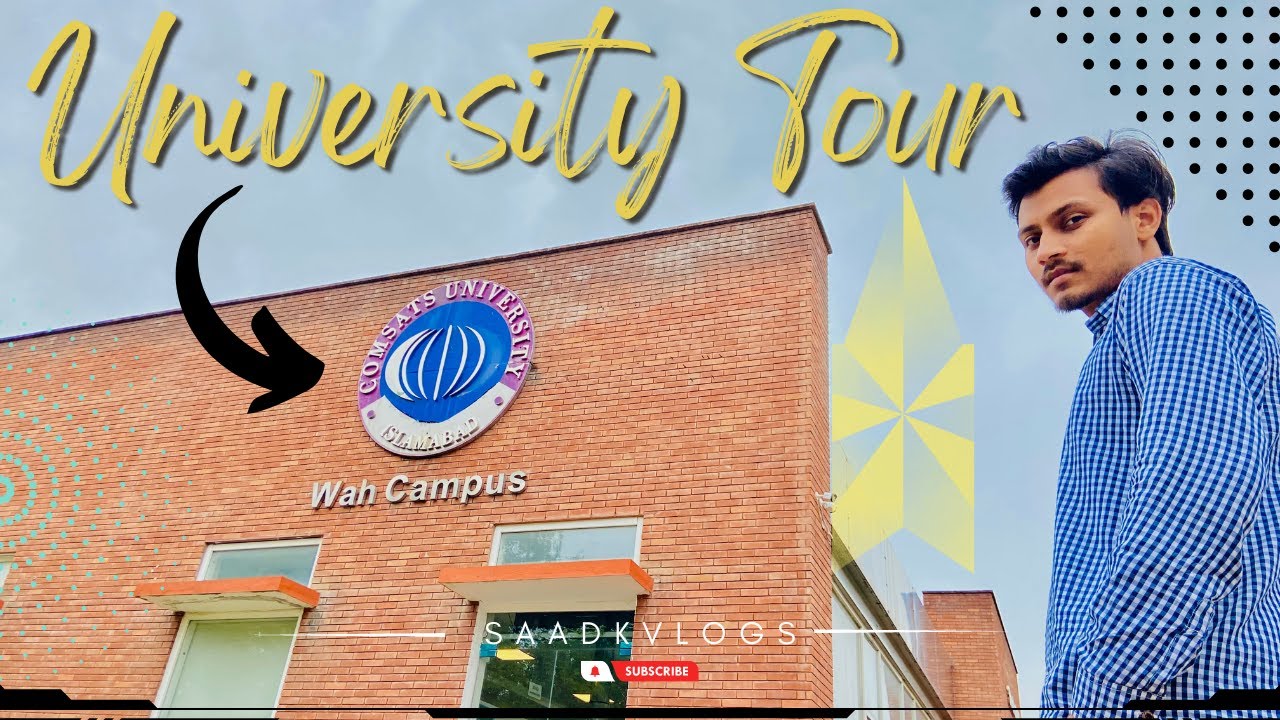 University Tour || Comsats University Islamabad Wah Campus || Vlog#081 ...