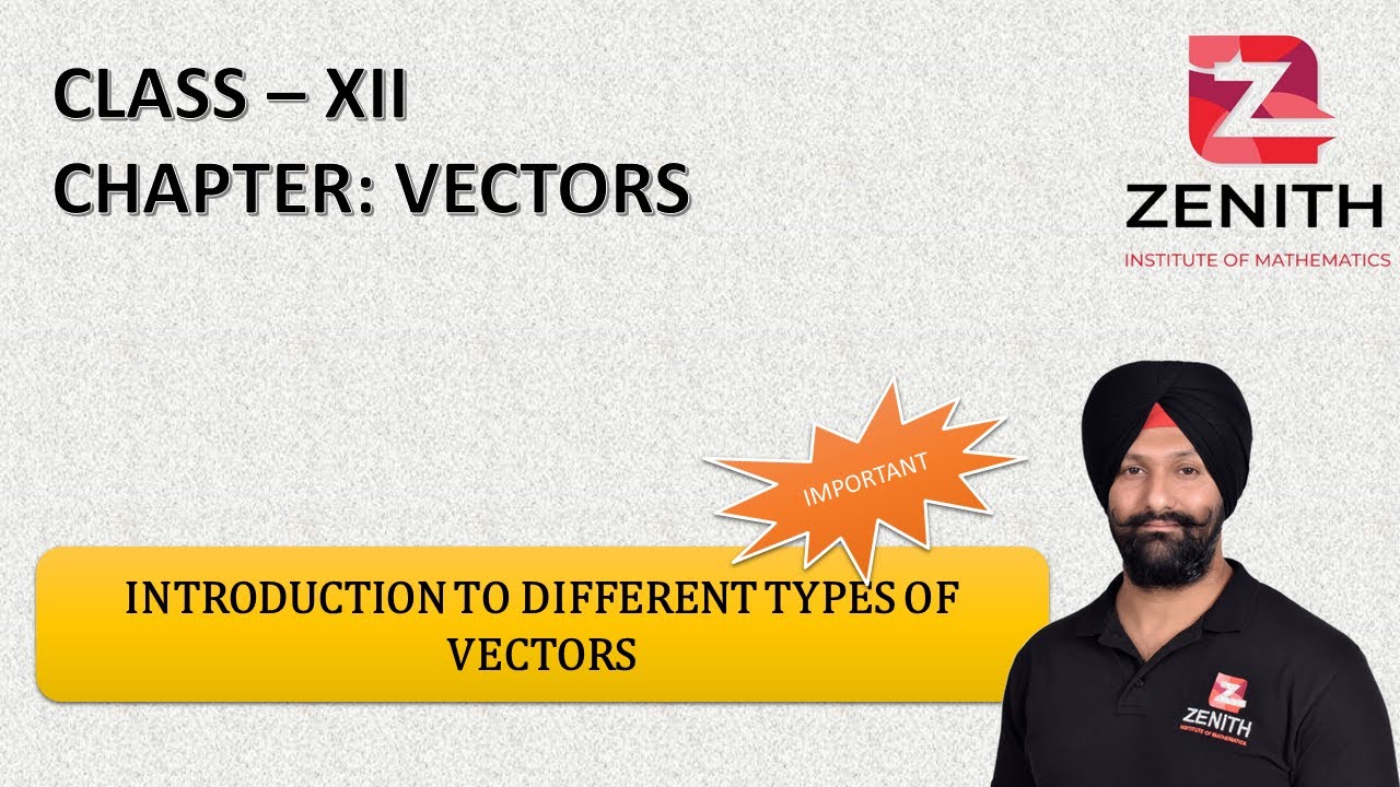 INTRODUCTION TO DIFFERENT TYPES OF VECTORS - YouTube
