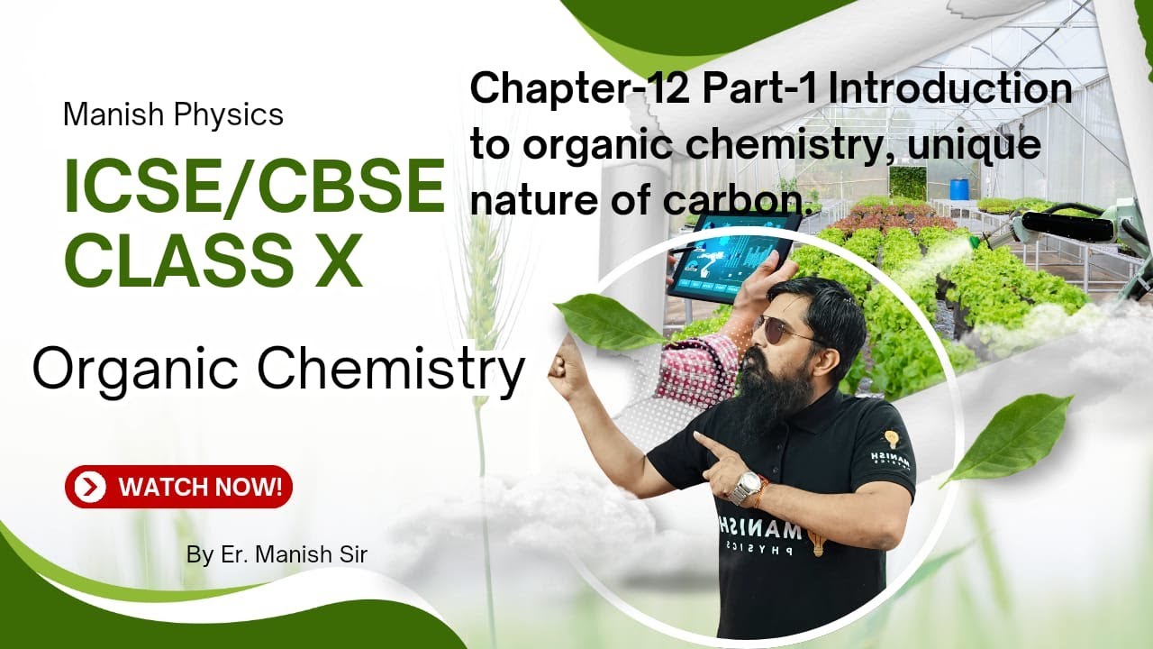 #CBSE #ICSE #CLASS_X #CHAPTER_12 #ORGANIC_CHEMISTRY#PART_1 # ...