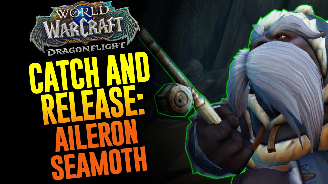 Catch and Release: Aileron Seamoth - YouTube