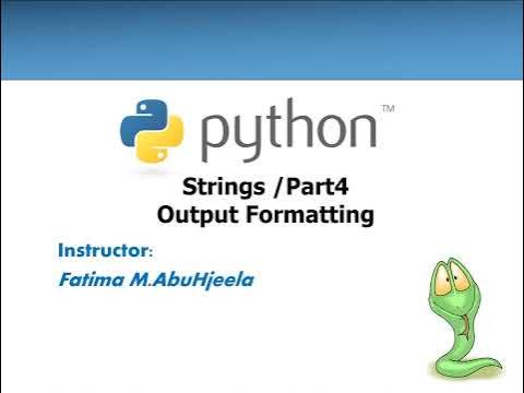 Lecture15: Strings in Python _Output Formatting/ part4 - YouTube