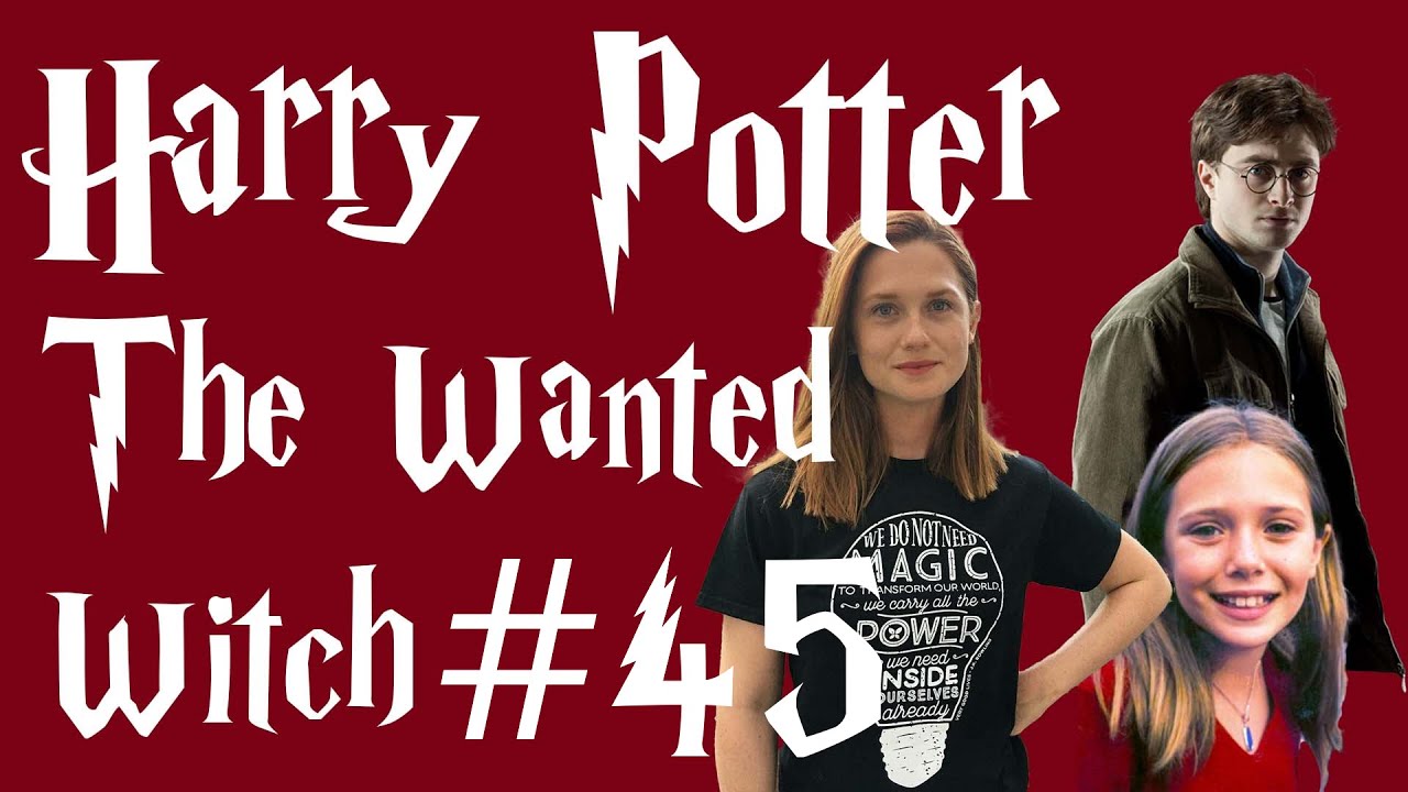 Harry Potter - The Wanted Witch #45 - YouTube