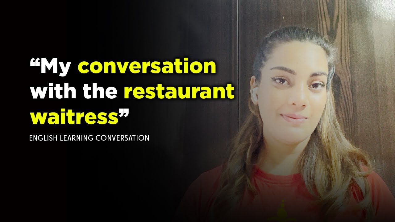 My English Conversation with restaurant waitress - English Conversation ...