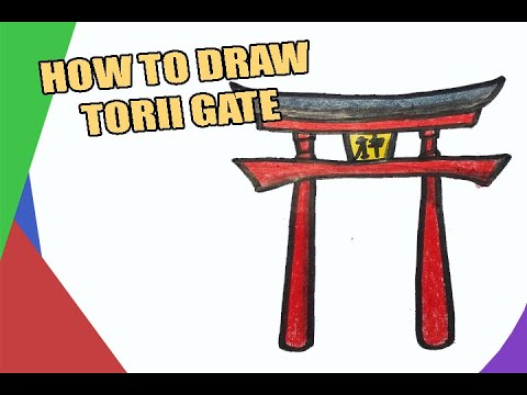 HOW TO DRAW TORII GATE | JAPAN TORII GATE DRAWING LANDMARK | EASY ...