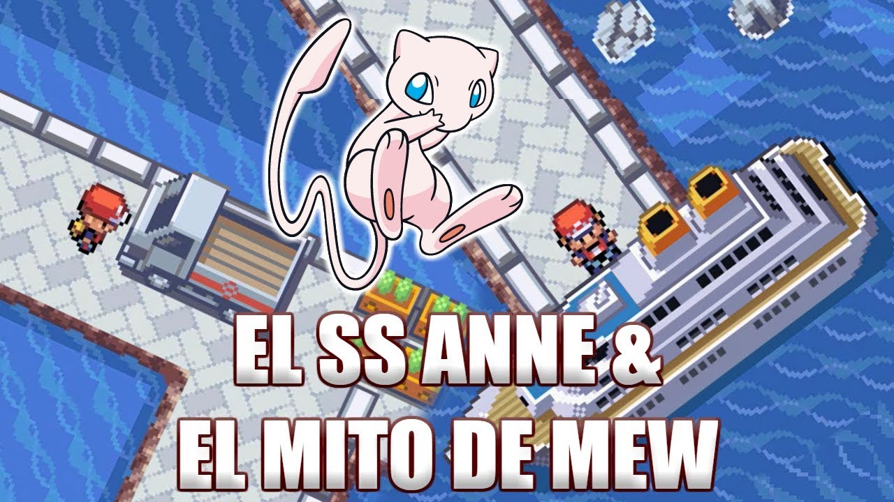 Pokemon Rojo Fuego: El Ss Anne, Mew escondido y la MO Corte - YouTube