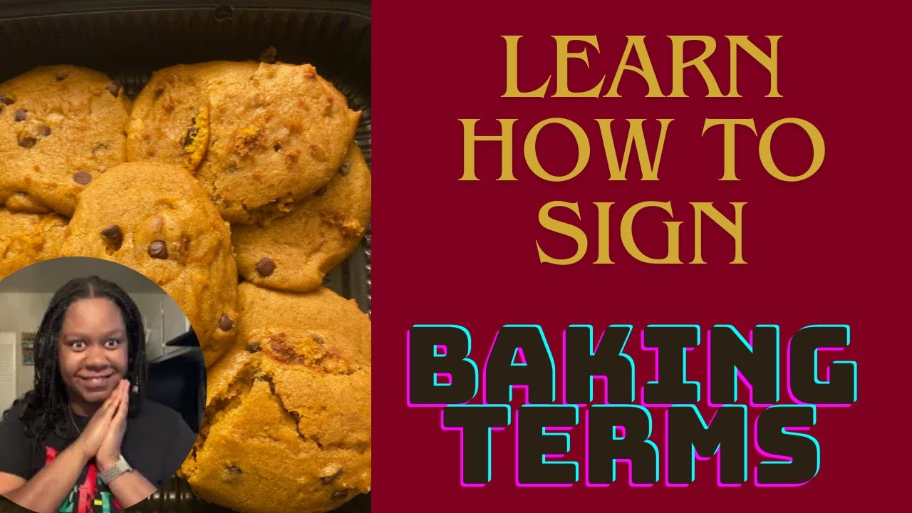 Learn How to Sign - Baking Signs - YouTube