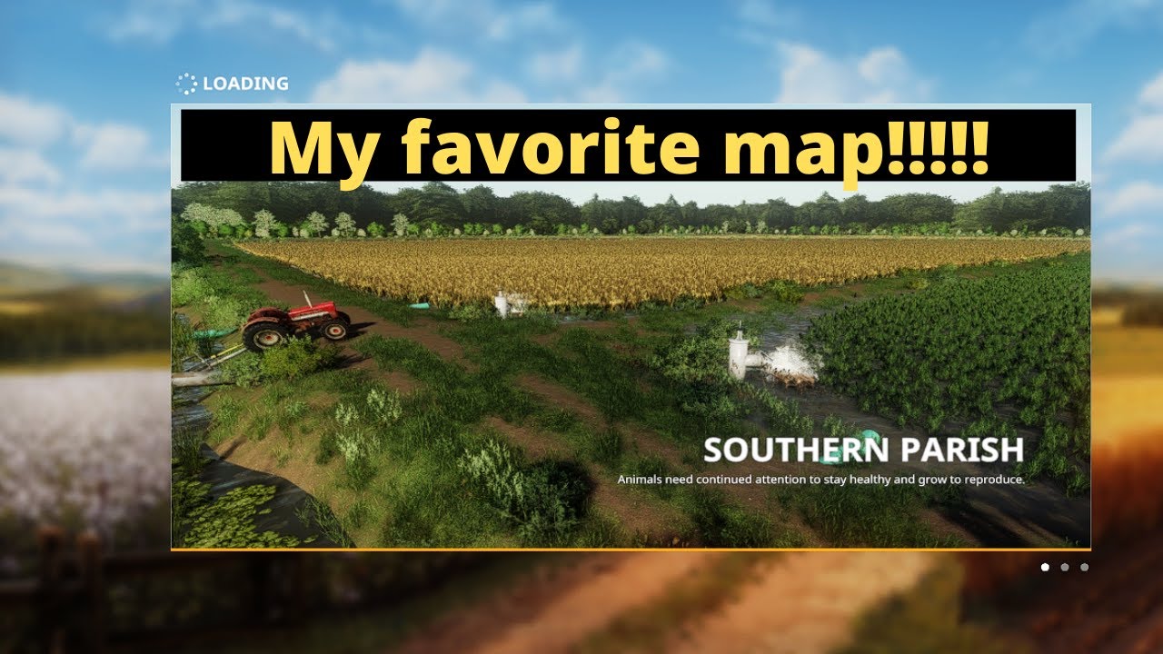 This is my favorite map in Farming Simulator 19 (Southern Parish) fs19 ...