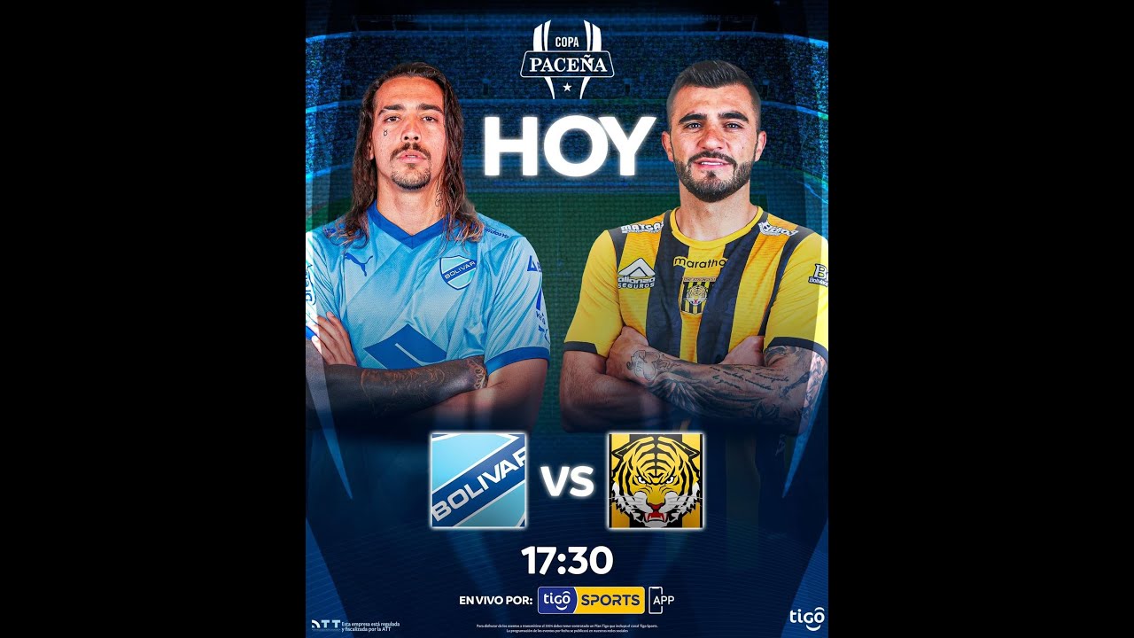 CLÁSICO PACEÑO 🏆 BOLIVAR 🆚 THE STRONGEST - YouTube