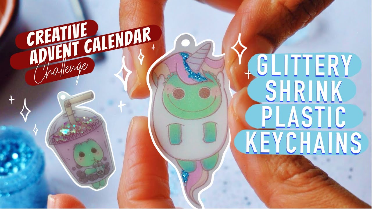 GLITTERY SHRINK PLASTIC KEYCHAINS CREATIVE ADVENT CALENDAR EP4/24 - YouTube