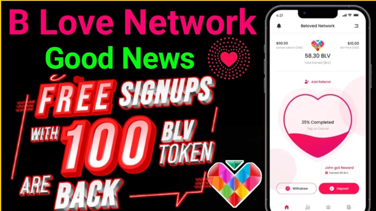 B Love Network Again Free Sign up Start||B love Network Free Sign up ...