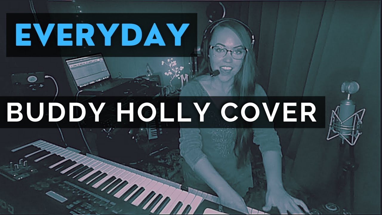 "Everyday" by Buddy Holly | Cover - YouTube