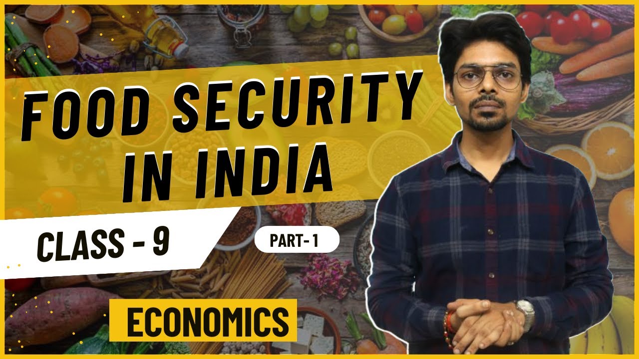 Economics class 9 Chapter 4 ll Food Security ll part 1 #ascensiontalks ...