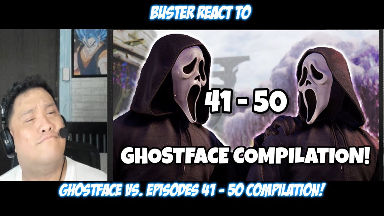 Ghostface VS. Episodes 41 - 50 COMPILATION! REACTION - YouTube