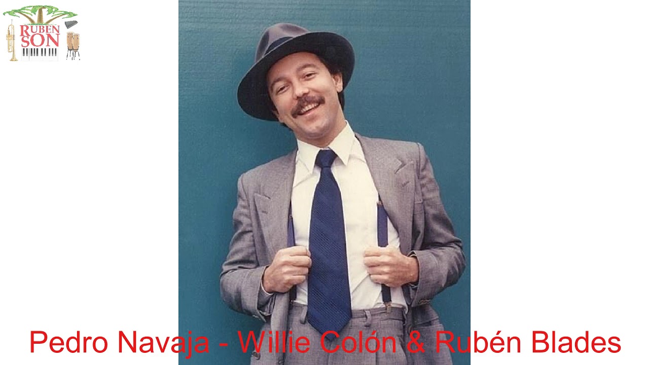 Pedro Navaja - Wiilie Colón & Rubén Blades - Salsa para todos - YouTube
