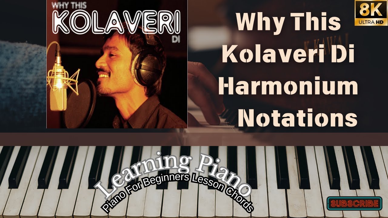 How to Play - Why this Kolaveri Di- Piano Harmonium Tutorial- Part 2 ...
