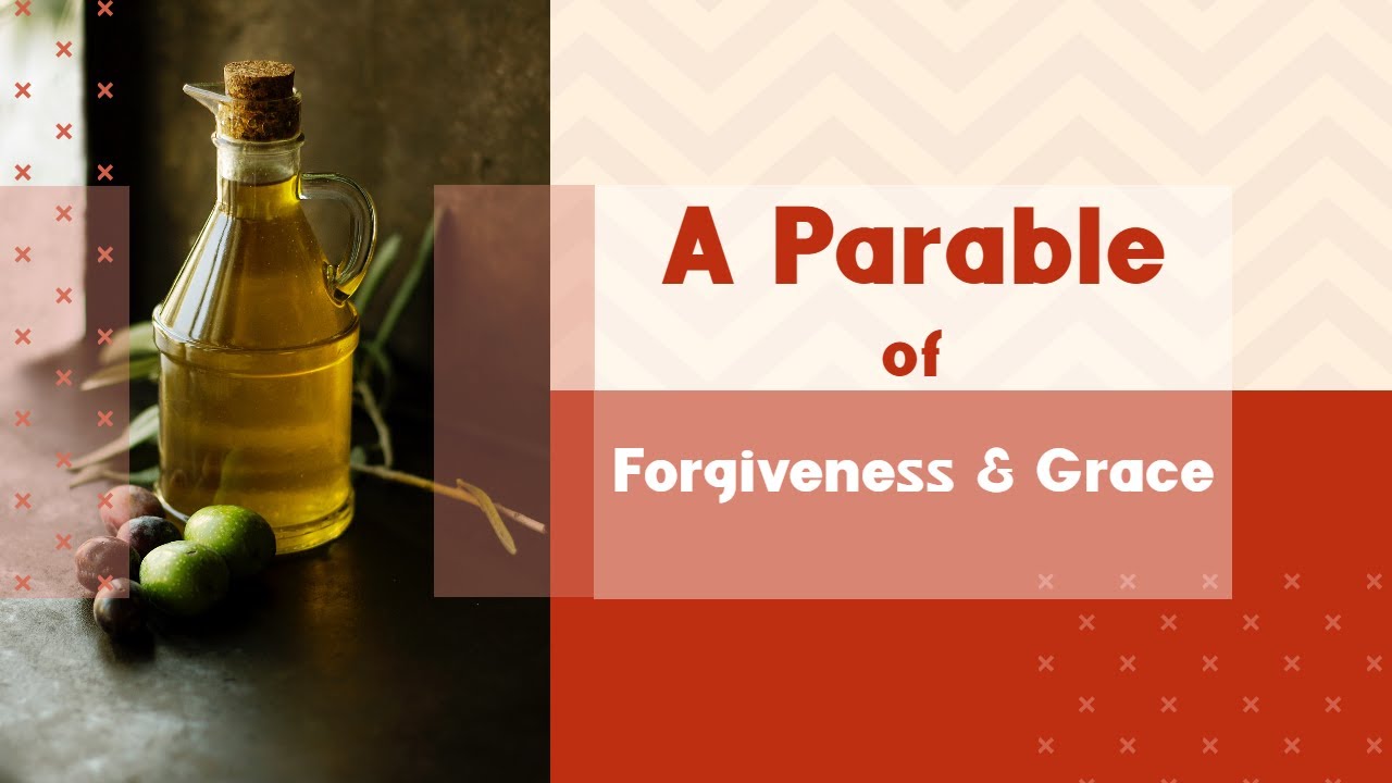 A Parable of Forgiveness & Grace - 05.07.23 - YouTube