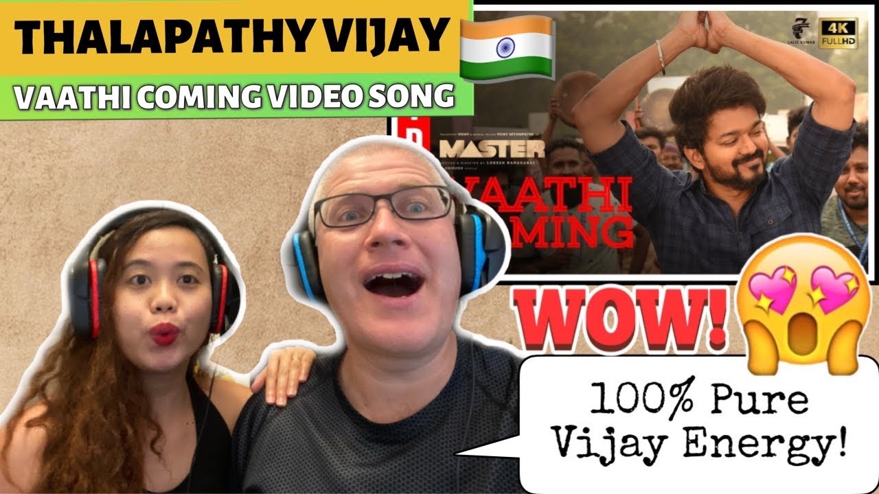 Vaathi Coming Video Song Reaction | Thalapathy Vijay | REACTION! 100% ...