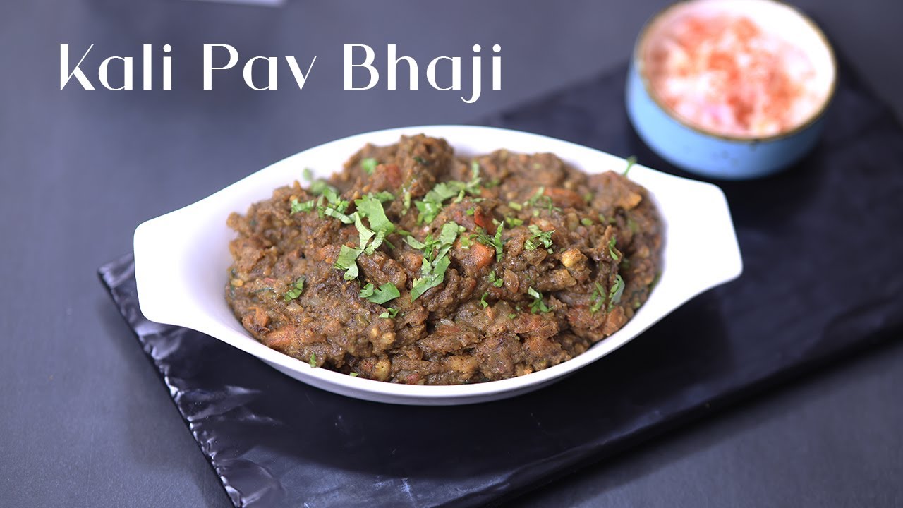 Kali Pav Bhaji | Mumbai's most popular Pav bhaji with Chef Smit Sagar's ...