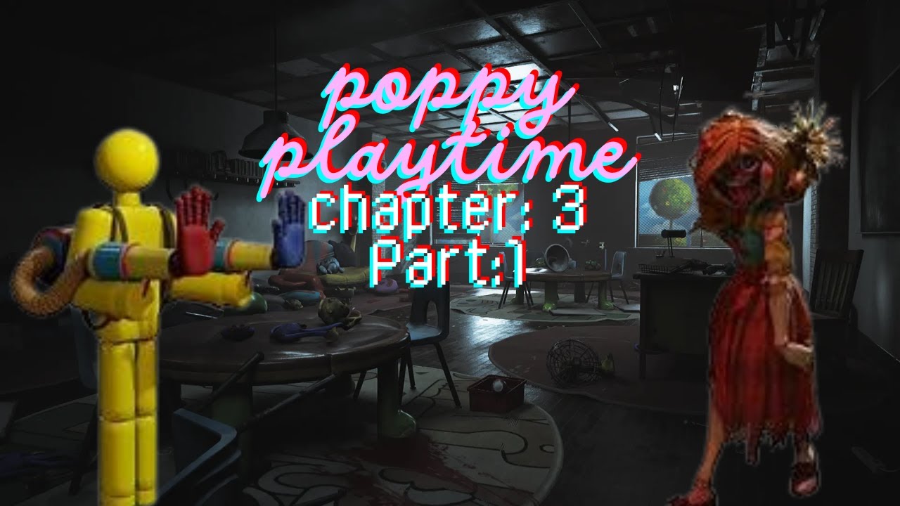 Poppy Playtime Episode 3: Deep Sleep Part 1 - YouTube