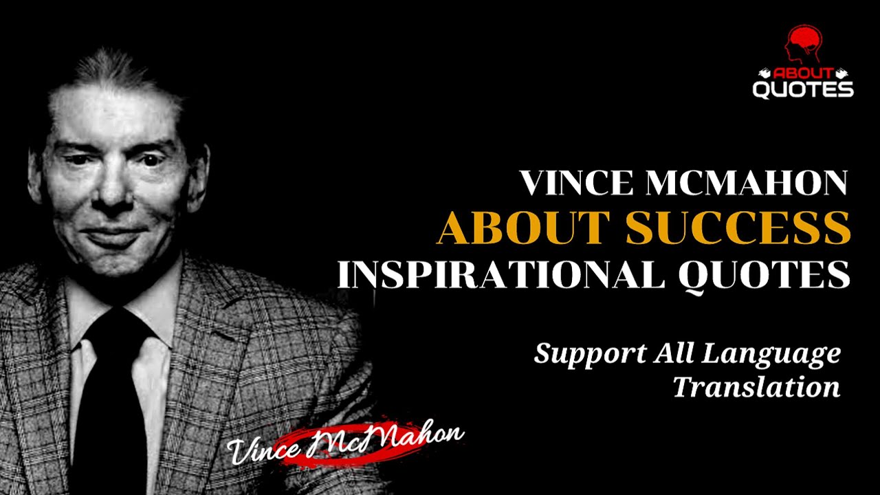🔴 20 BEST INSPIRATIONAL QUOTES FROM VINCE MCMAHON - YouTube