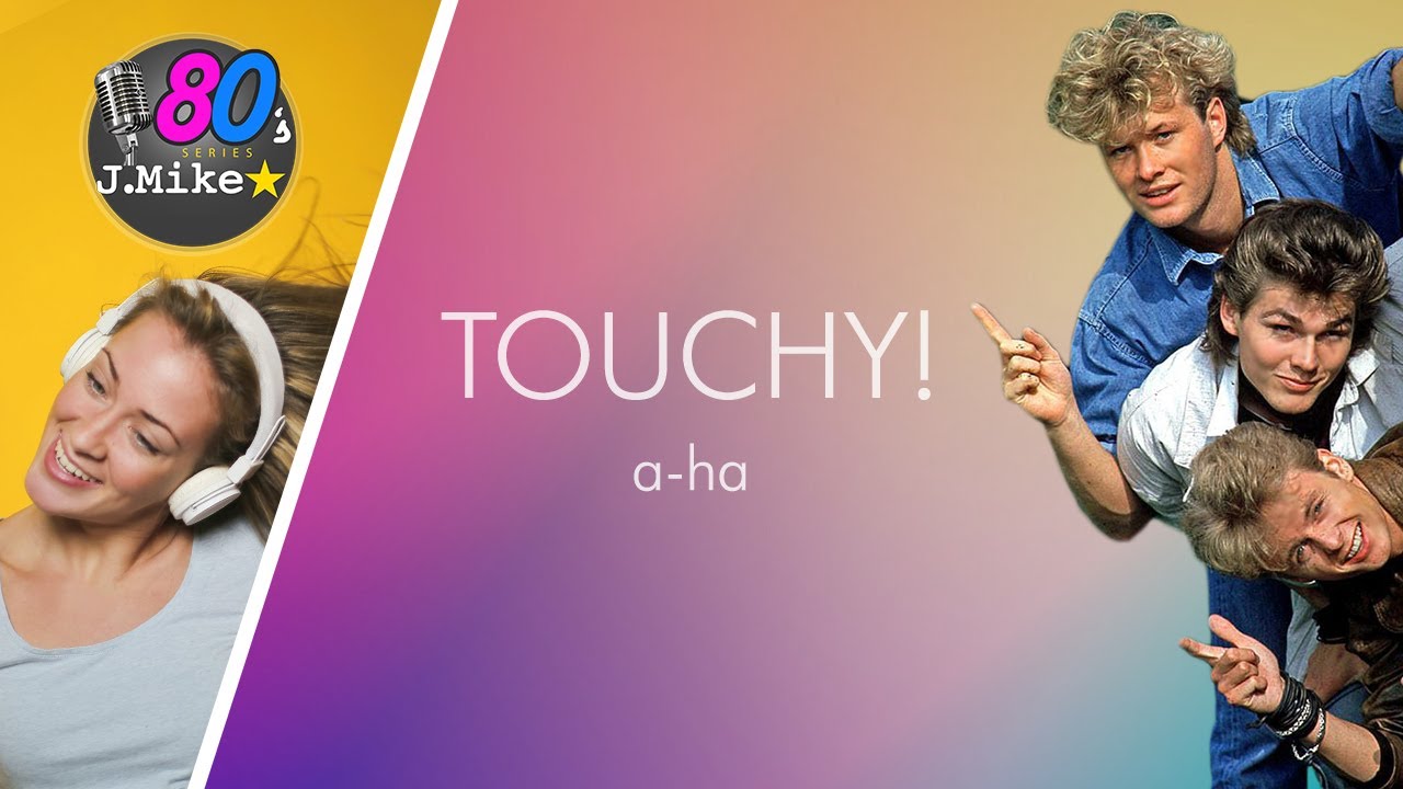 🎙️Touchy! a ha Instrumental with lyrics - YouTube