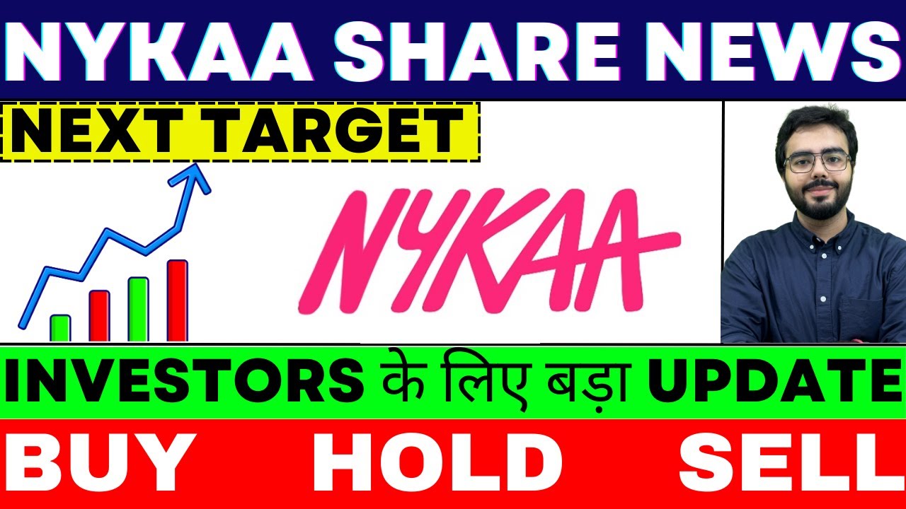 nykaa share latest news | nykaa share news | nykaa share | nykaa share ...