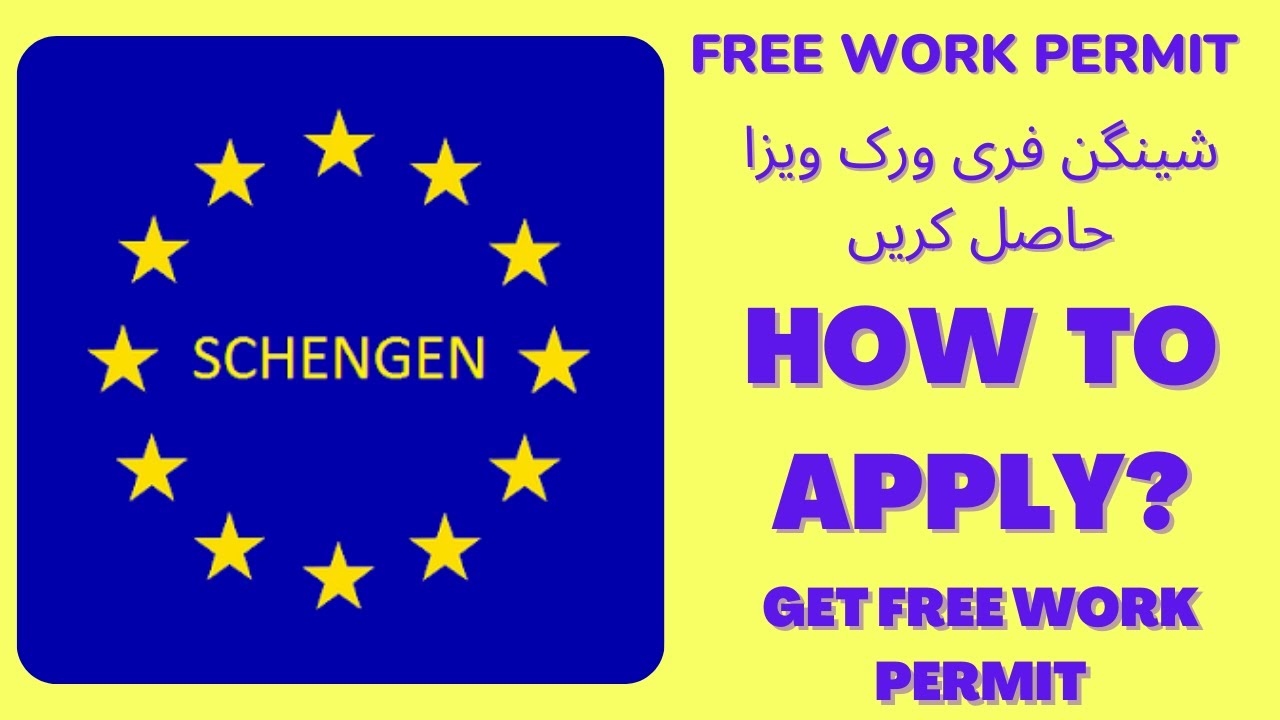 Schengen Work Visa Europe Work Permit How To Apply Work Visa WORK VISA schengen-work-visa-europe-work-permit-how-to-apply-work-visa-work-visa