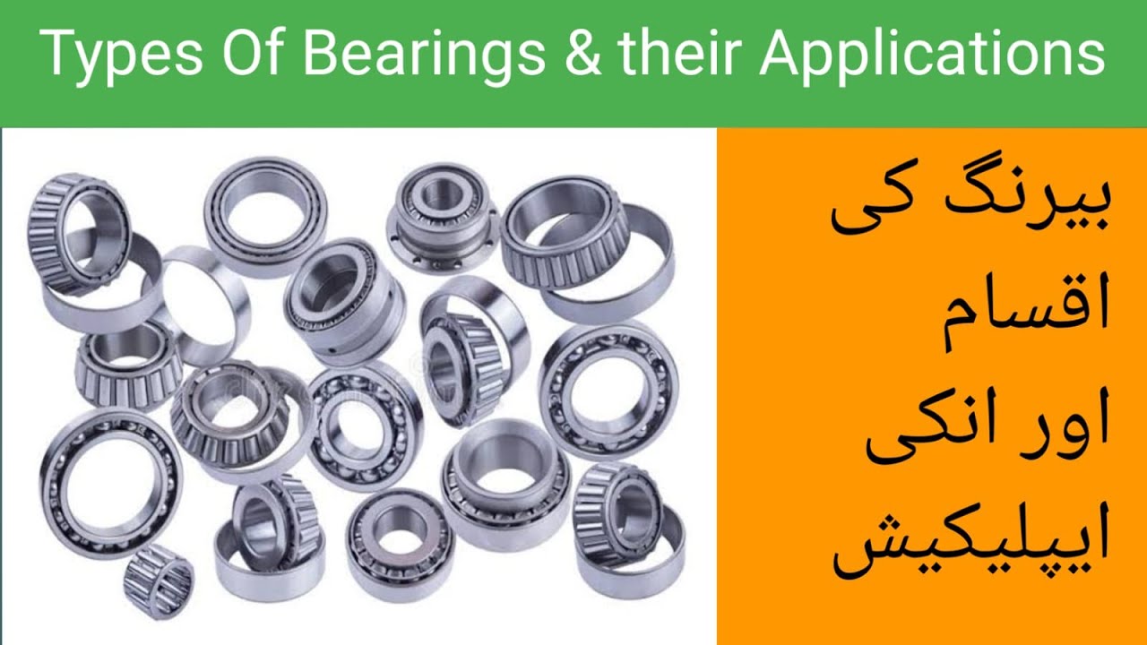 Types of bearings and its applications||Bearings Types and Applications ...
