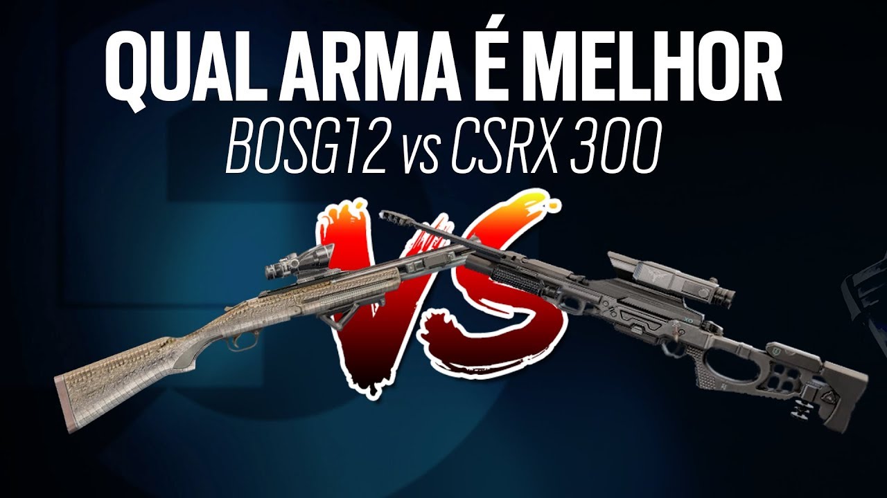 Comparação: BOSG 12 ou Sniper CSRX 300 - Qual a melhor arma? Rainbow ...