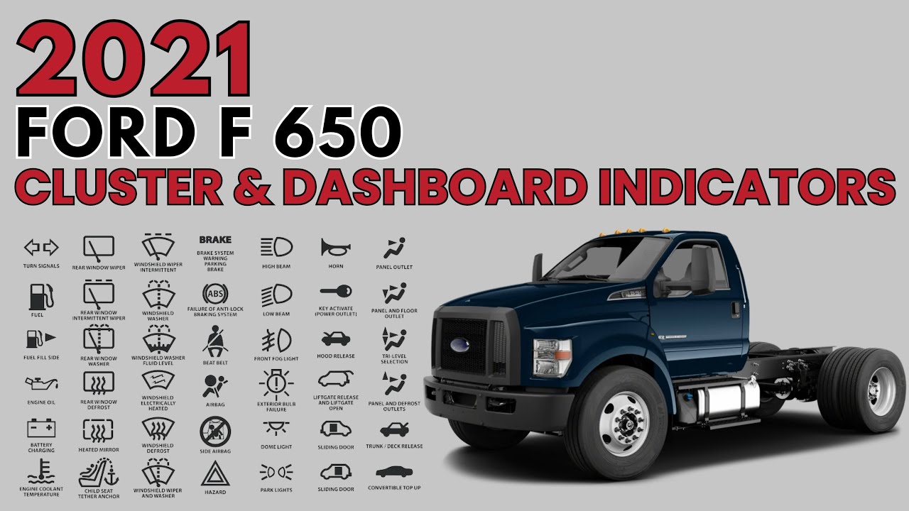 FORD F-650 Cluster & Dashboard Warning Indicators (2018 - 2021) User ...