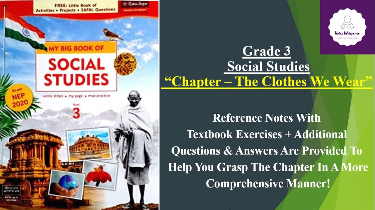 “Ch. 13 – The Clothes We Wear”||CBSE || Social Studies || Grade 3 ...