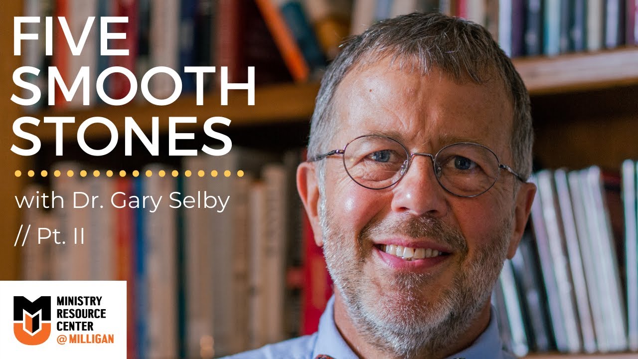 Five Smooth Stones Pt. II // with Dr. Gary Selby - YouTube