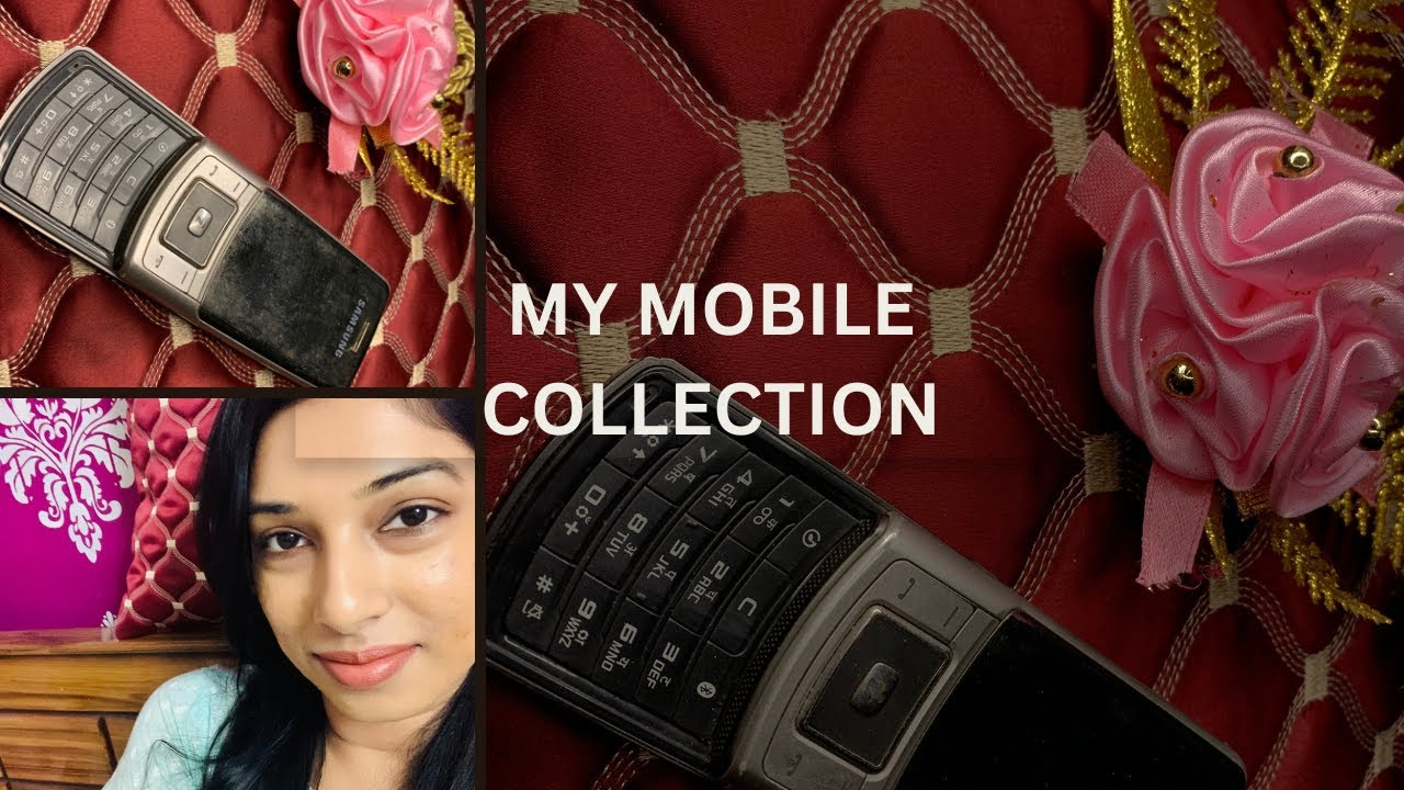 MY MOBILE COLLECTION 2023 || mobile collection | new and old mobile# ...