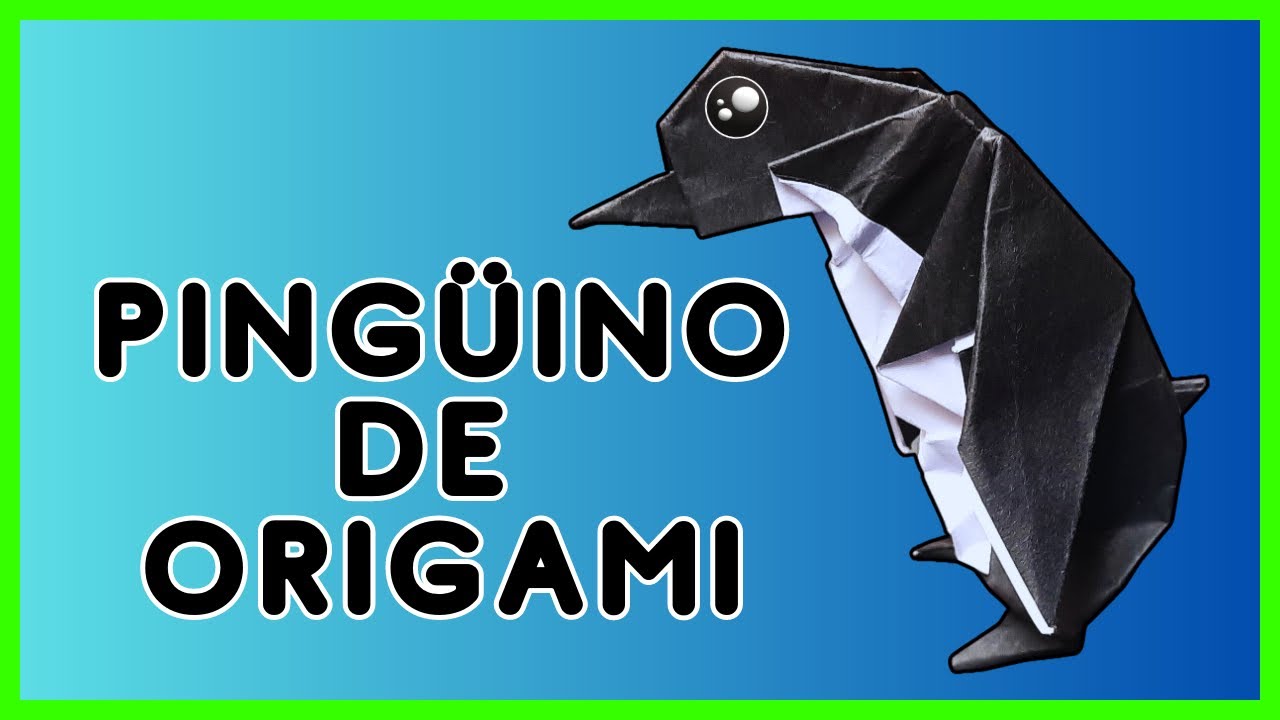 ⩥ PINGUINO DE PAPEL | ORIGAMI NIVEL MEDIO - YouTube