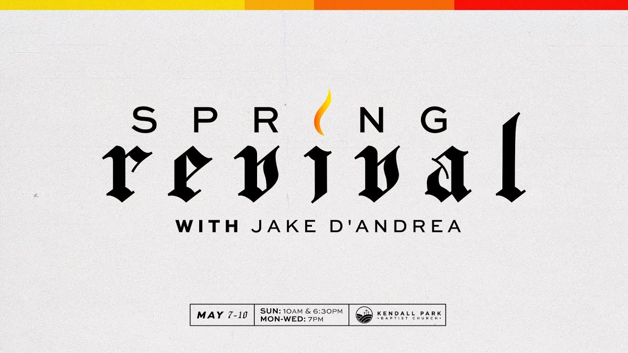 Evangelist Jake D'Andrea: "Serve the Savior" | 5.7.2023 - YouTube