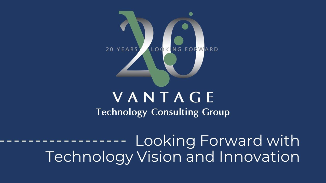 Vantage Technology Vision and Innovation - Looking Forward - YouTube