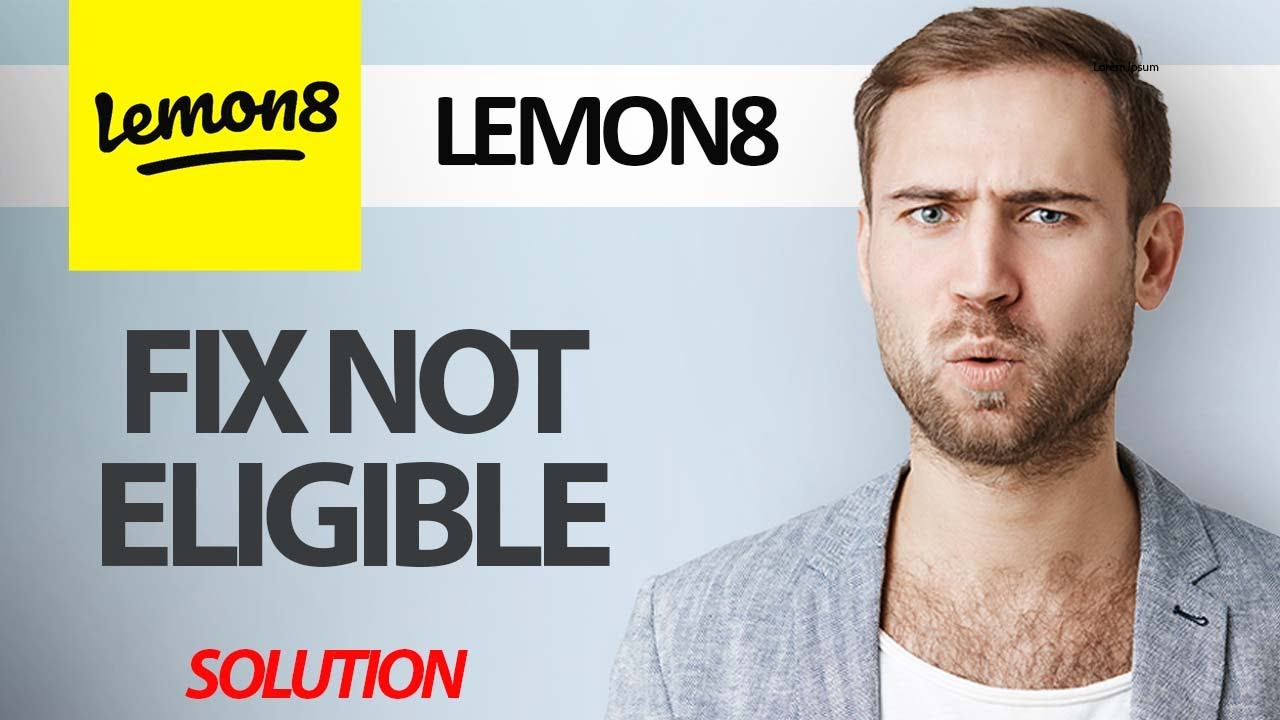 How To Fix Lemon8 App Not Eligible | Step By Step - YouTube