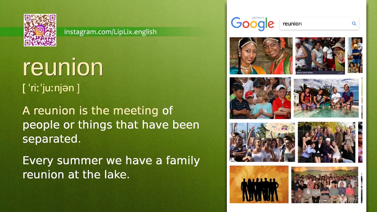 Reunion : C2 level english vocabulary lesson, www.LipLix.com - YouTube