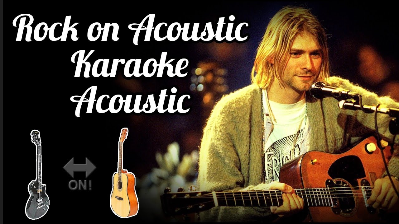 Rock songs on Acoustic Guitar Karaoke - YouTube