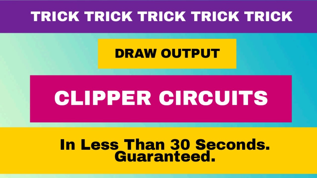 Output of Clipper Circuits | Trick 1 | Biased & Unbiased - YouTube