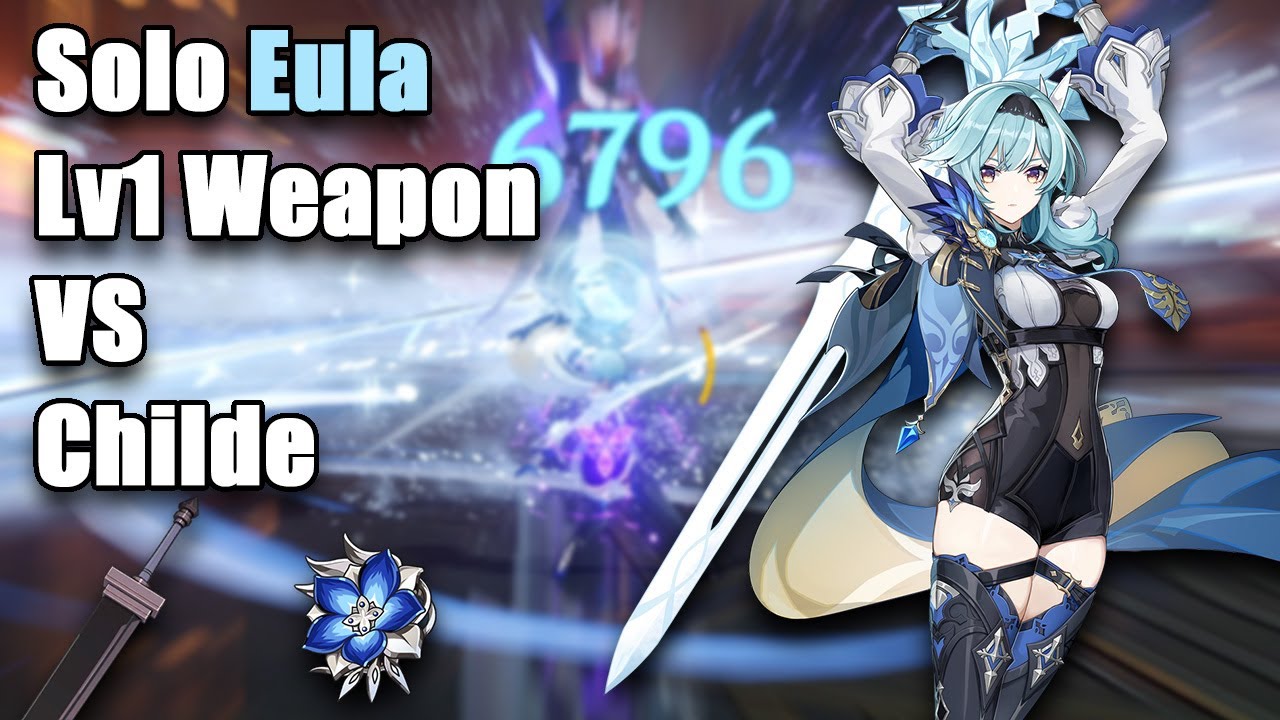Lv1 Waster Greatsword Eula VS Childe 【Genshin Impact】 - YouTube