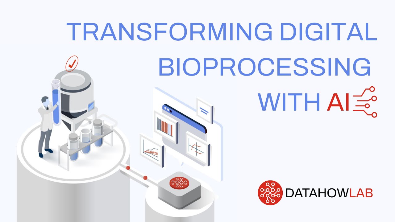 DataHowLab: Digital Bioprocessing with AI - YouTube