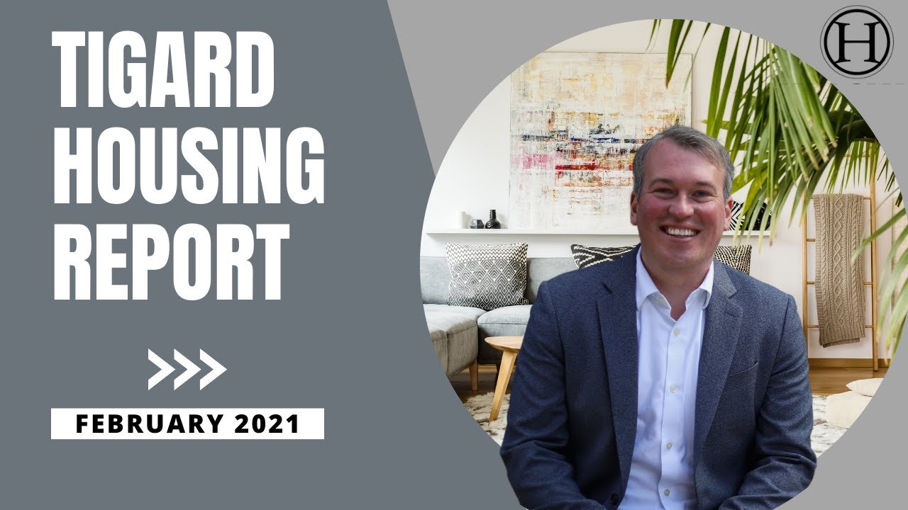 Tigard Oregon Housing Report for February 2021 | Tigard Real Estate ...