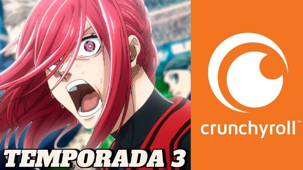 BLUE LOCK TEMPORADA 3 - TRAILER Y FECHA DE ESTRENO (ANIME CRUNCHYROLL ...