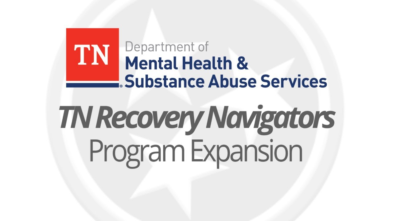 TN Recovery Navigators: Program Expansion - YouTube