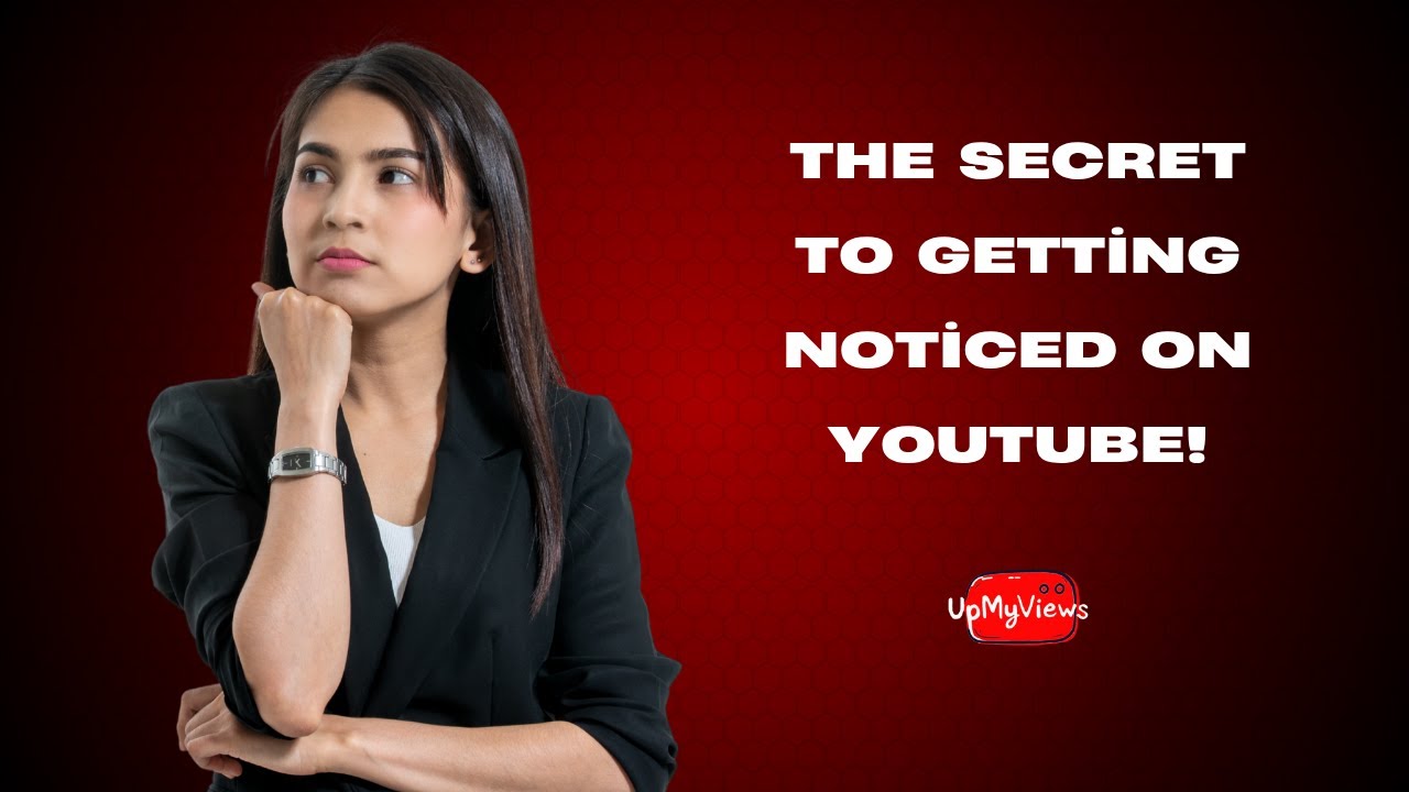 The Secret to Getting Noticed on YouTube! 🚀 Take Your Channel to the ...