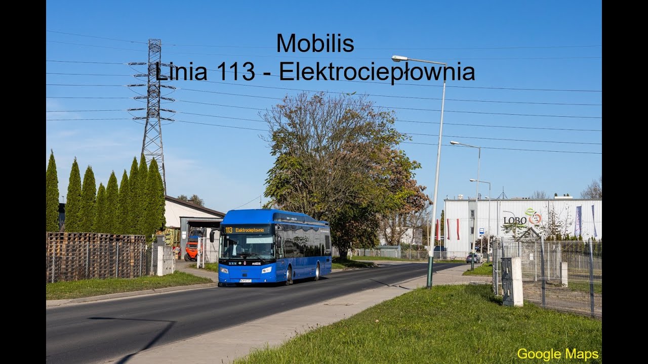 Mobilis; Kraków: Linia 113 - Elektrociepłownia (Google Maps) - YouTube