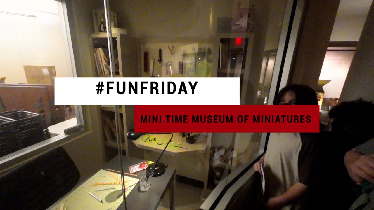 #funfriday - The Mini Time Machine Museum of Miniatures - YouTube