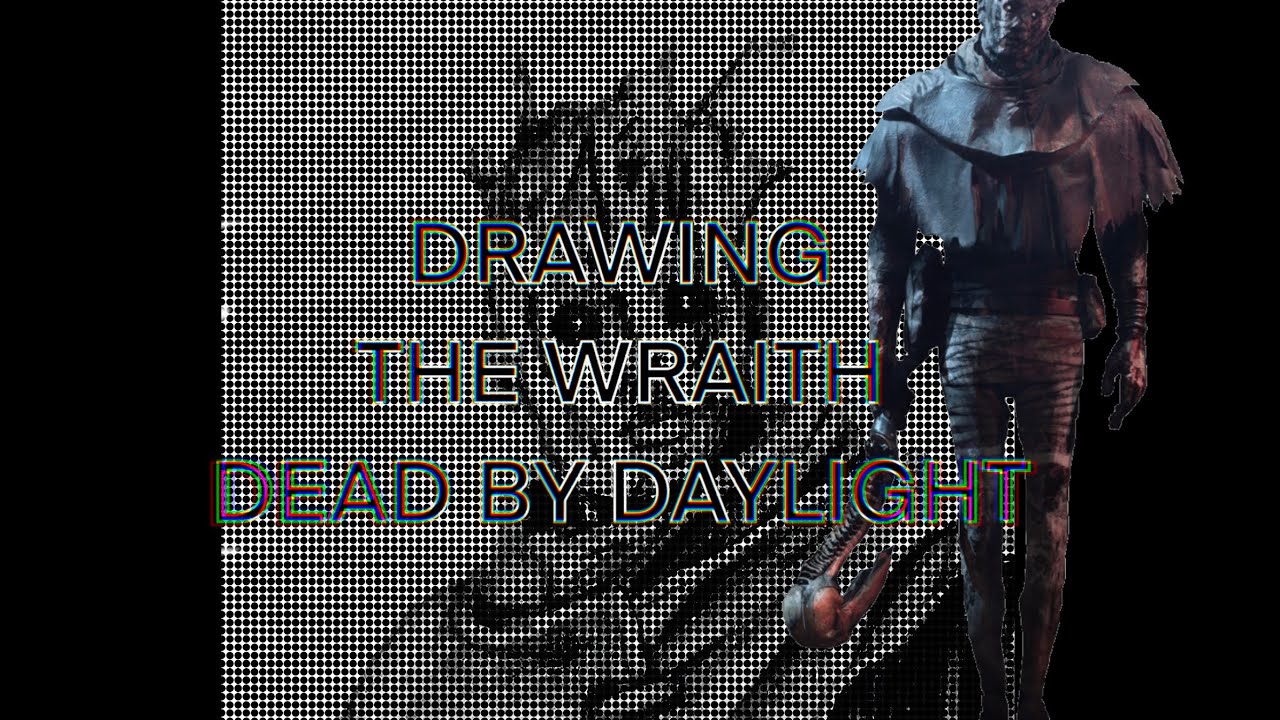 Drawing “The Wraith”~DBD series pt 4 - YouTube