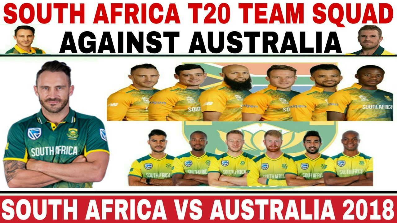 SOUTH AFRICA T20 TEAM SQUAD ANNOUNCED AGAINST AUSTRALIA 2018 ...